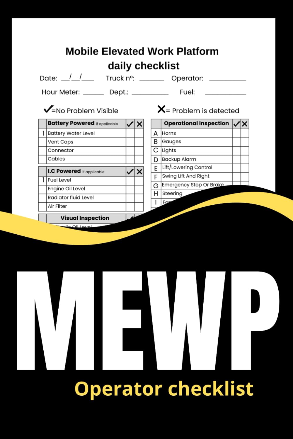 Mobile Elevated Work Platform Daily Operator Checklist: MEWP/Scissor ...