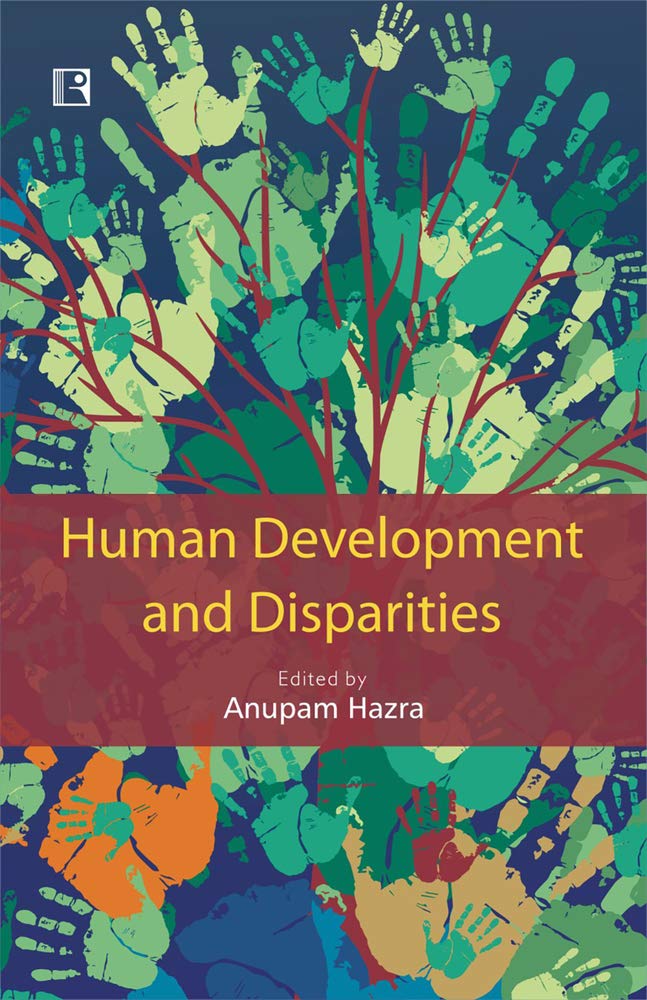Buy Human Development and Disparities: Issues and Concerns for ...