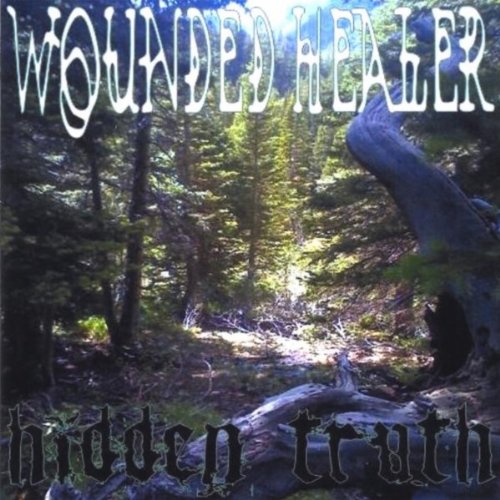 Amazon.com: Hidden Truth : The Wounded Healer: Digital Music