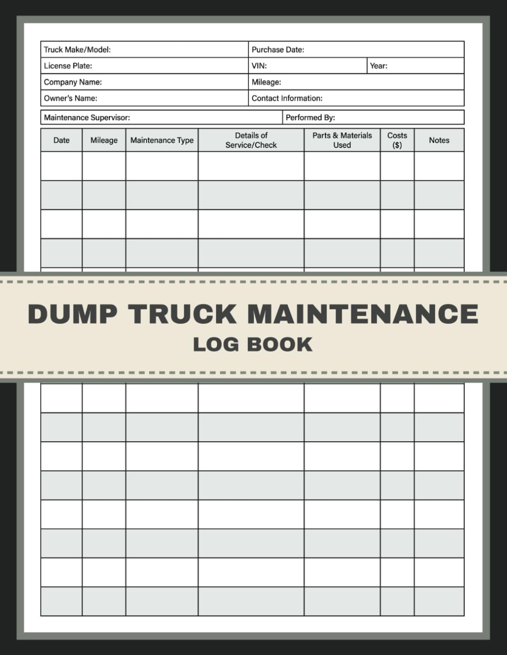 Dump Truck Maintenance Log Book: Dump Truck Repair and Maintenance ...