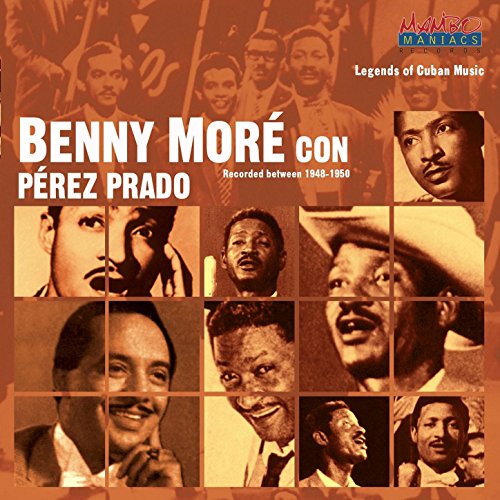 Play Legends Of Cuban Music by Benny More & Perez Prado on Amazon Music ...