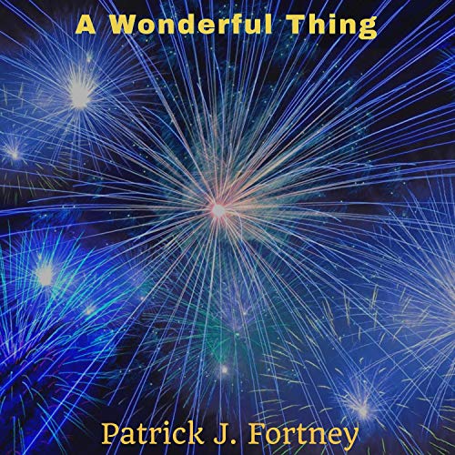 Play A Wonderful Thing by Pat Fortney on Amazon Music