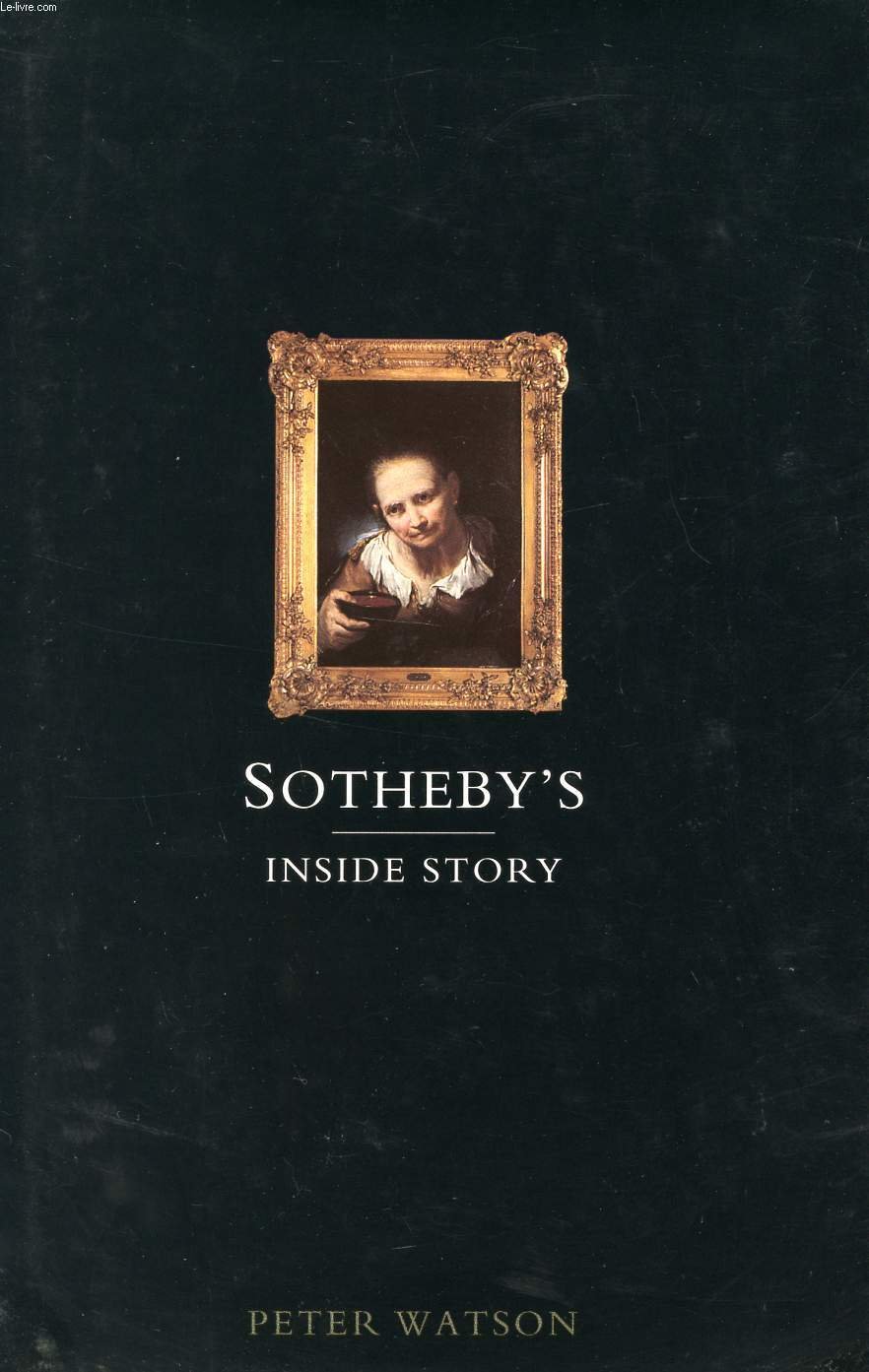 Buy Sotheby's: The Inside Story Book Online at Low Prices in India ...