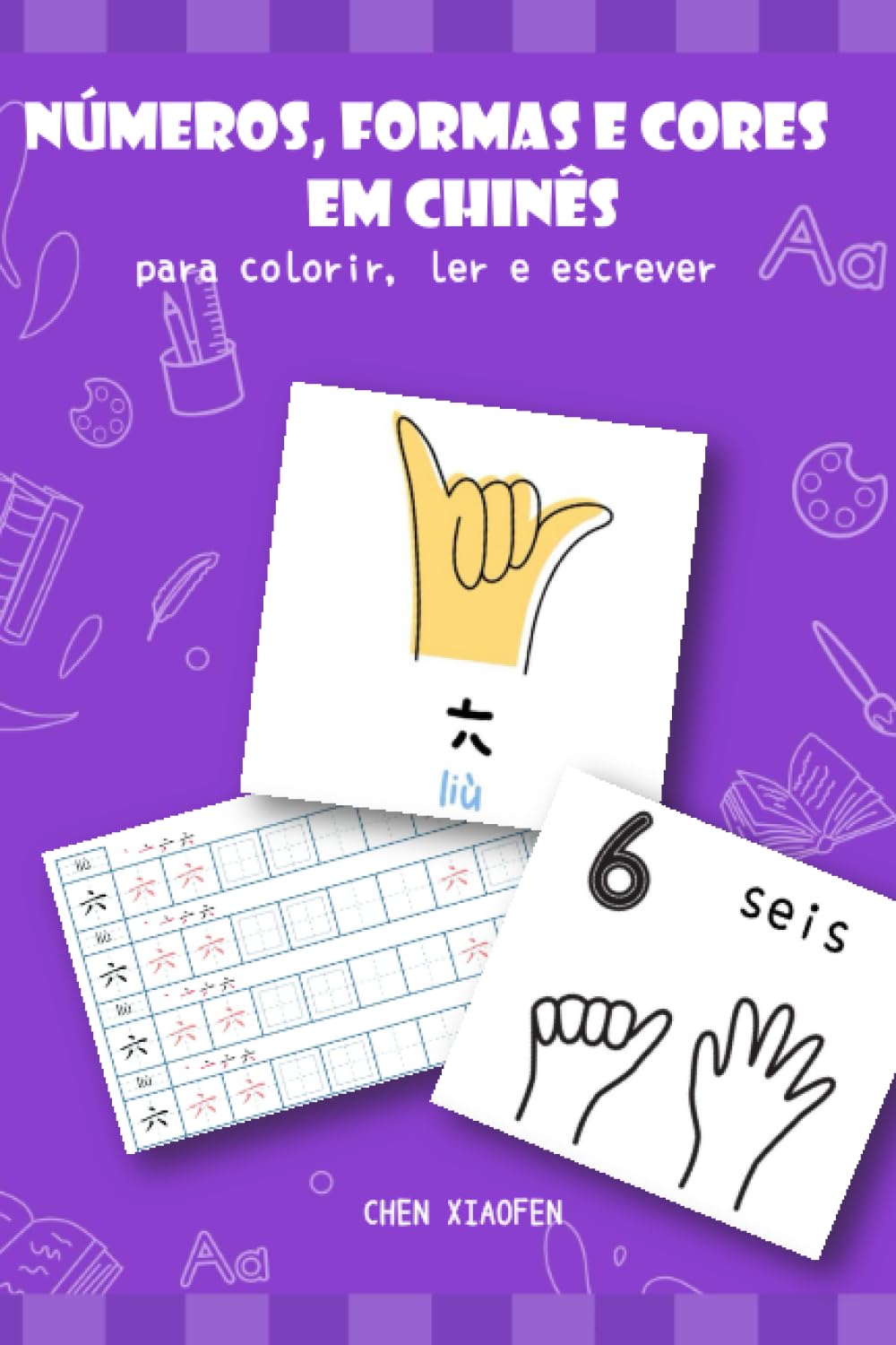 NÚMEROS, FORMAS E CORES EM CHINÊS PARA COLORIR, LER E ESCREVER: NUMBERS ...
