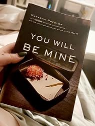 Amazon.com: You Will Be Mine: 9781492654322: Preston, Natasha: Books