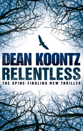 Amazon | Relentless (English Edition) [Kindle edition] by Koontz, Dean ...