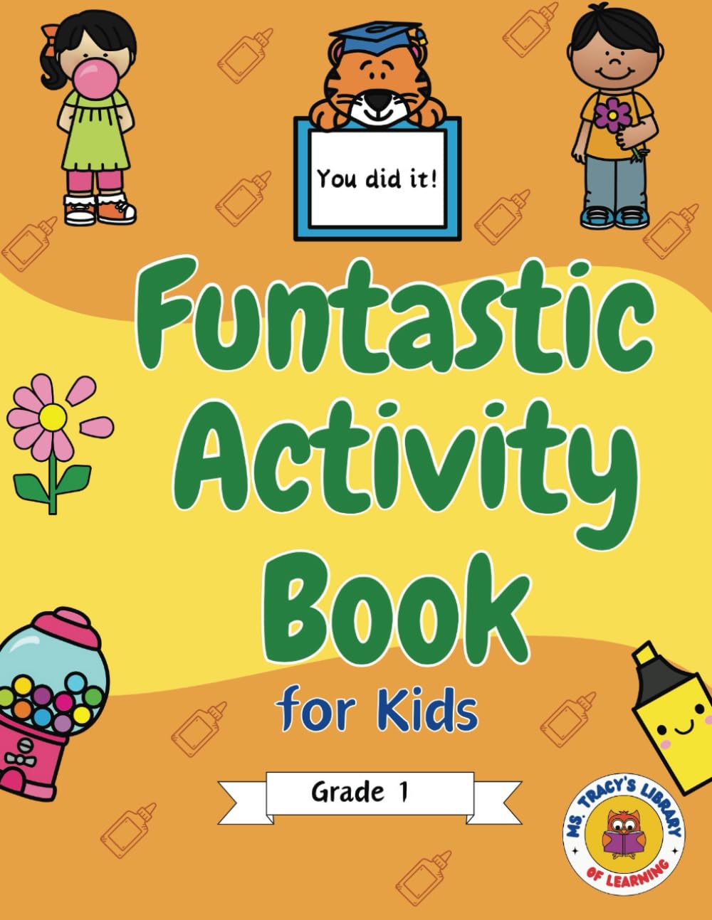 Funtastic Activity Book For Kids Grade 1 Literacy And Math | Desertcart ...
