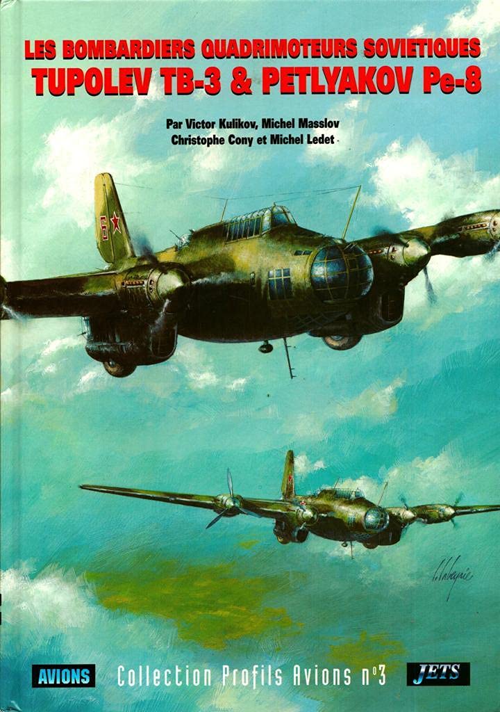 Amazon.com: Les bombardiers quadrimoteurs sovietiques: Tupolev TB-3 ...