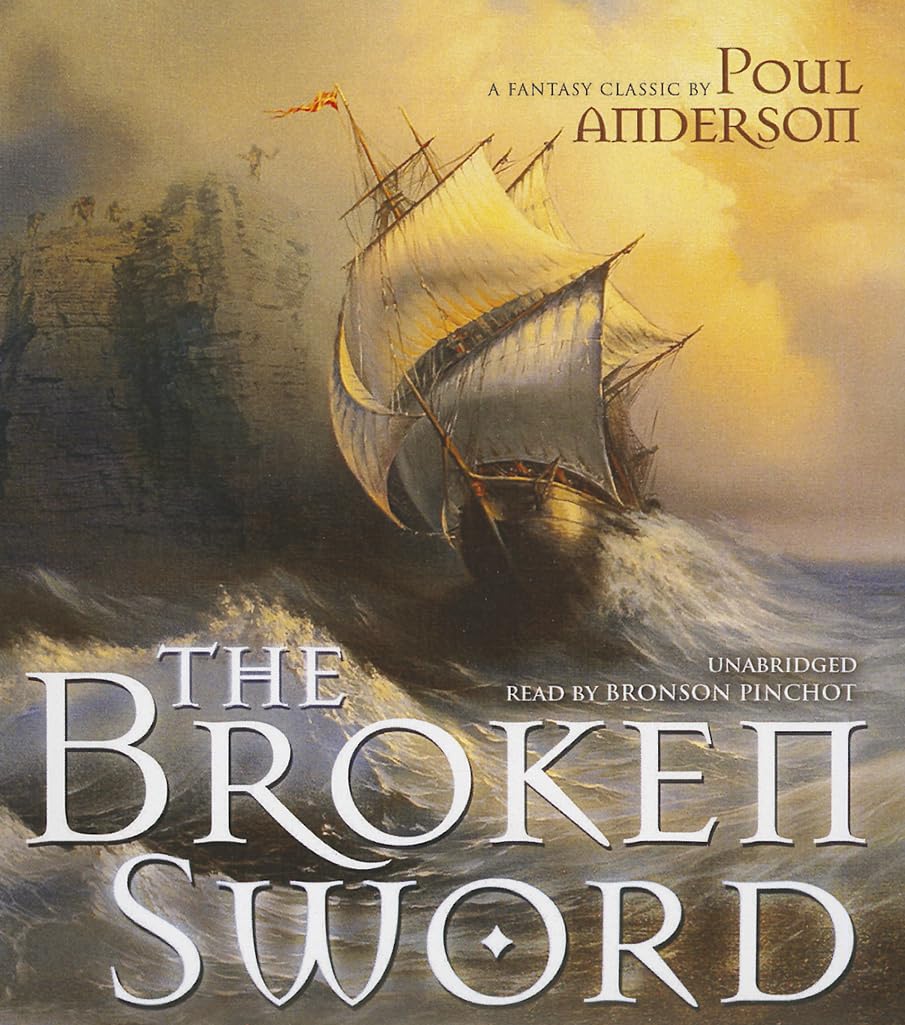 The Broken Sword: Anderson, Poul, Pinchot, Bronson: 9781441786883 ...
