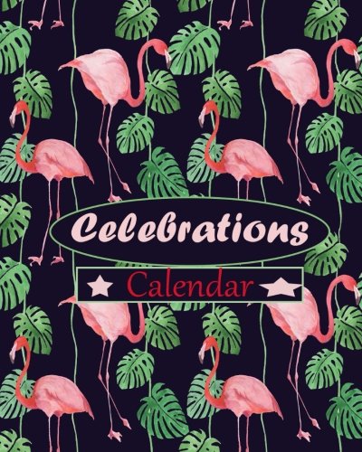 Buy Celebrations Calendar: Personal Event Tracker | Important Dates ...