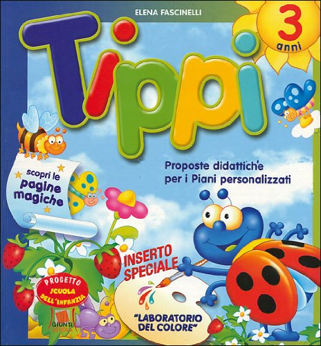 Tippi. 3 Anni. Proposte Didattiche : Fascinelli, Elena: Amazon.co.uk: Books