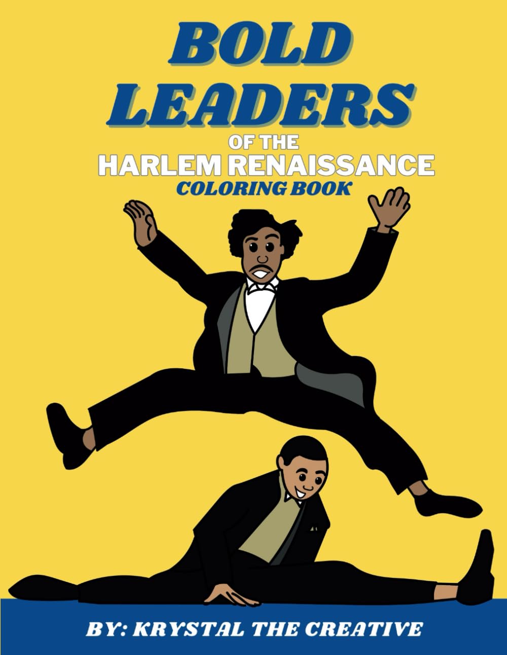 Bold Leaders of the Harlem Renaissance: A Black History Coloring Book ...