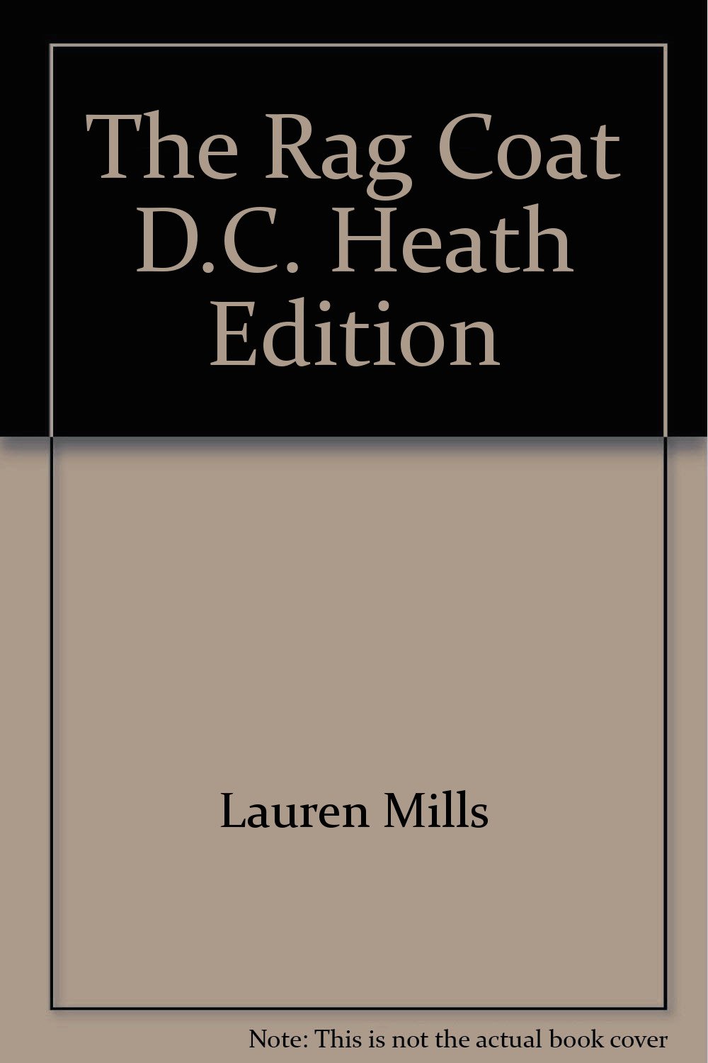 The Rag Coat D.C. Heath Edition: John Ed. Mills: 9780669365085: Amazon ...