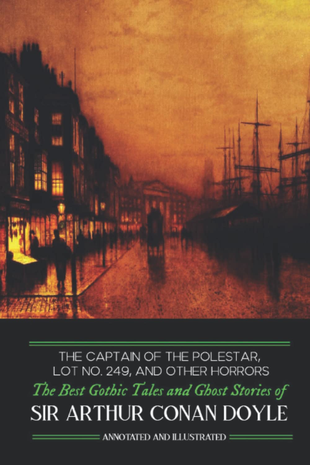 The Captain of the Polestar, Lot No. 249, and Other Horrors: The Best ...