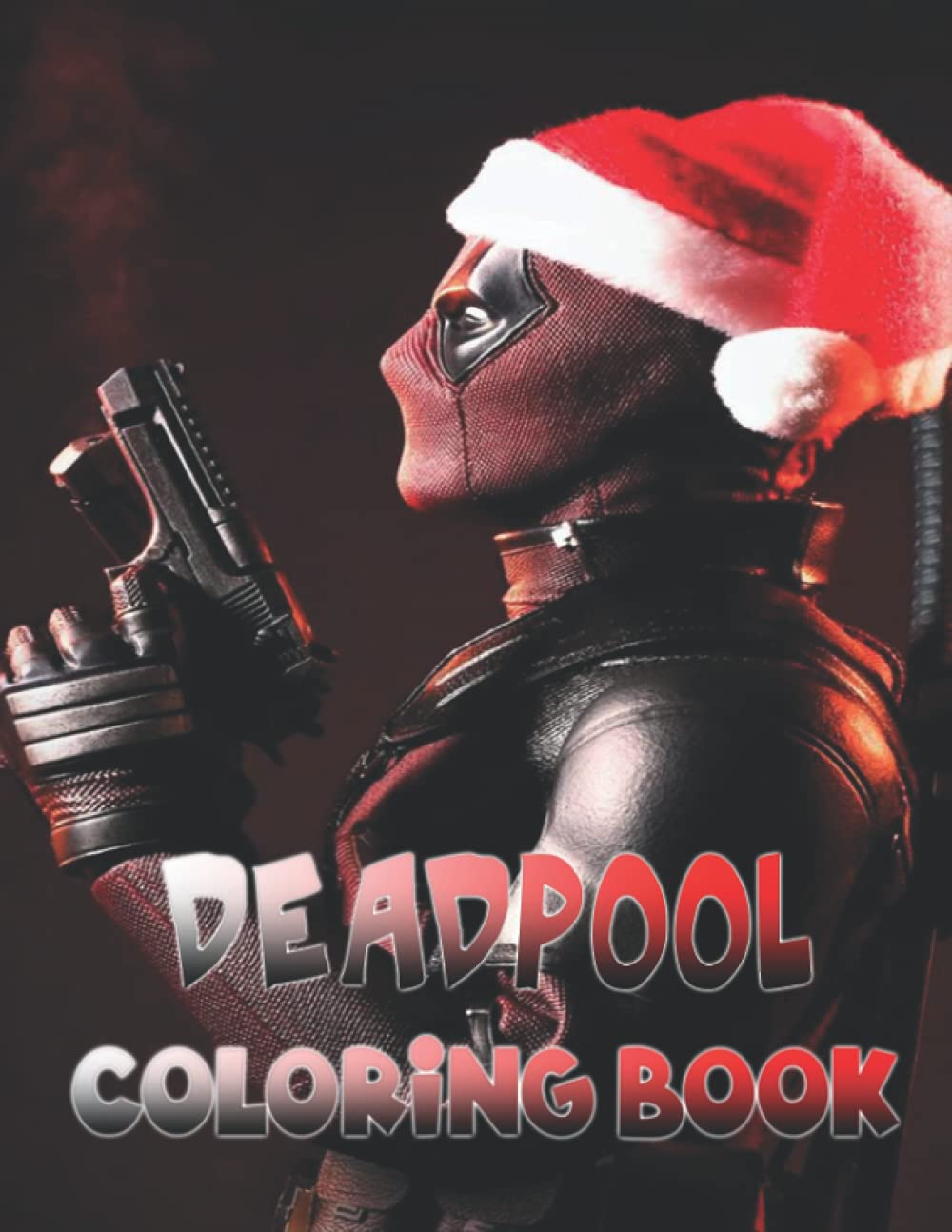 Deadpool Coloring Book 50 Deadpool Colouring Pages For Kids Adults ...