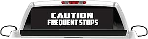 Amazon.com: Caution Frequent Stops Banner Car Window Decal Sticker US ...