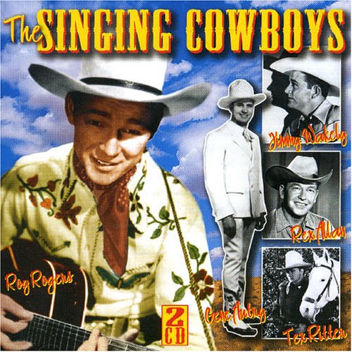 Amazon.com: Singing Cowboys: CDs & Vinyl