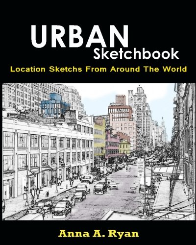 Urban Sketchbook : Location Sketchs From Around The World: Urban ...