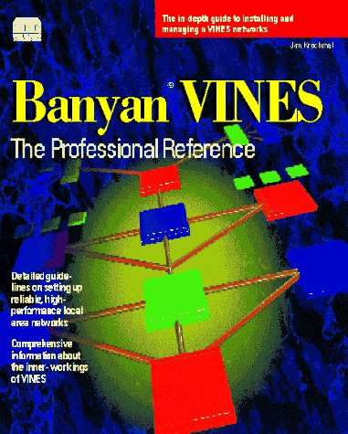 Banyan Vines: The Professional Reference: Amazon.co.uk: Krochmal, Jim ...