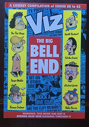 The Big Bell End: Amazon.co.uk: Viz: 9781870870641: Books