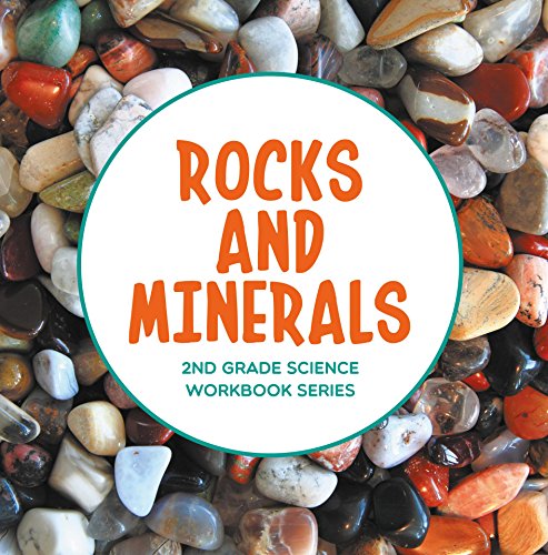 Rocks and Minerals : 2nd Grade Science Workbook Series eBook ...