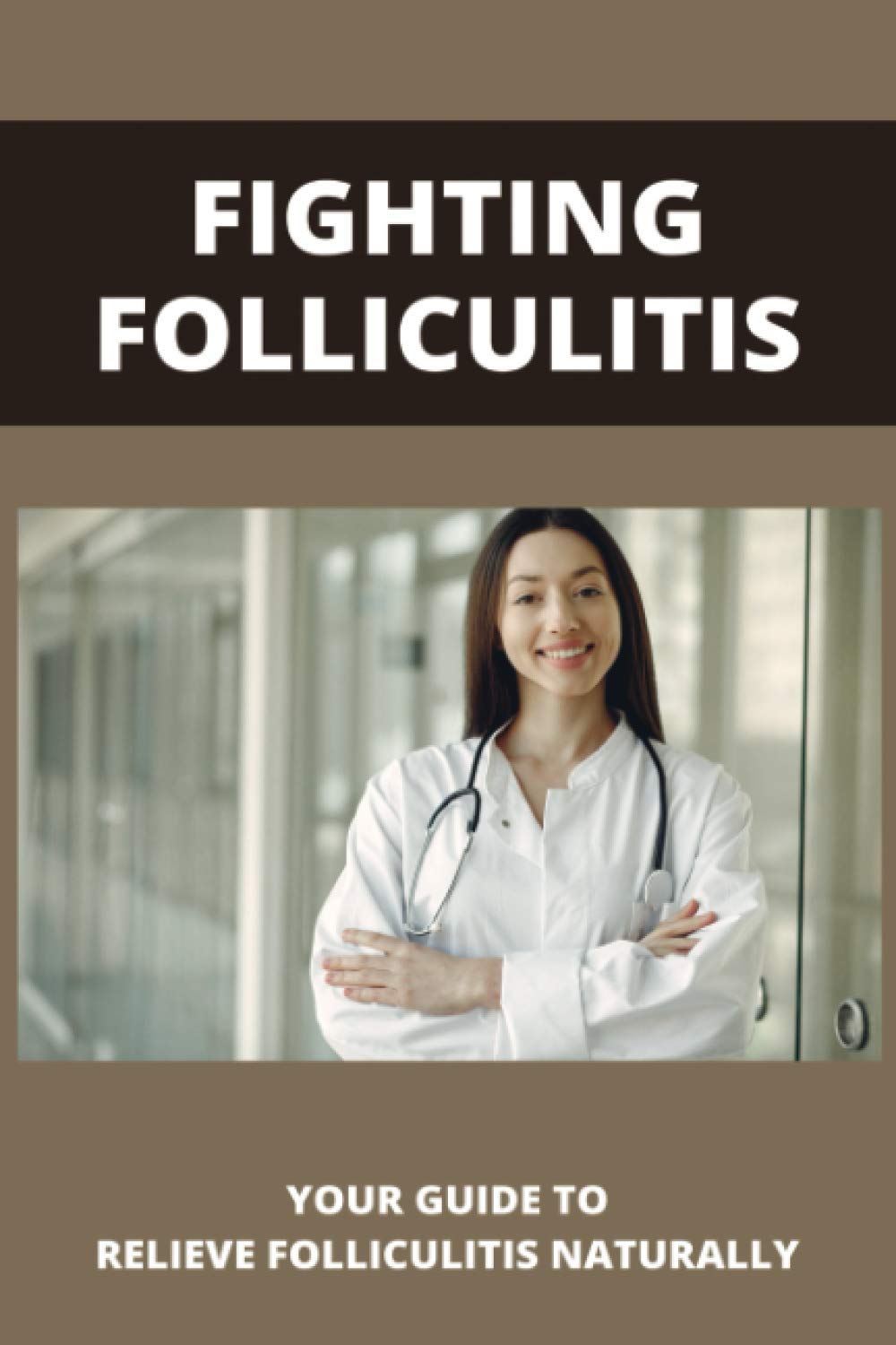 Fighting Folliculitis Your Guide To Relieve Folliculitis Naturally ...