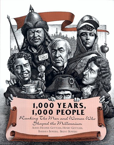 1,000 Years, 1,000 People: Ranking the Men and Women Who Shaped the ...