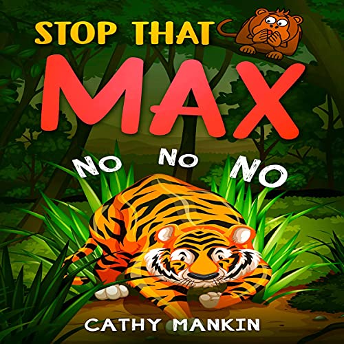 Amazon.com: Stop That Max: No No No: Max the Monkey, Book 1 (Audible ...