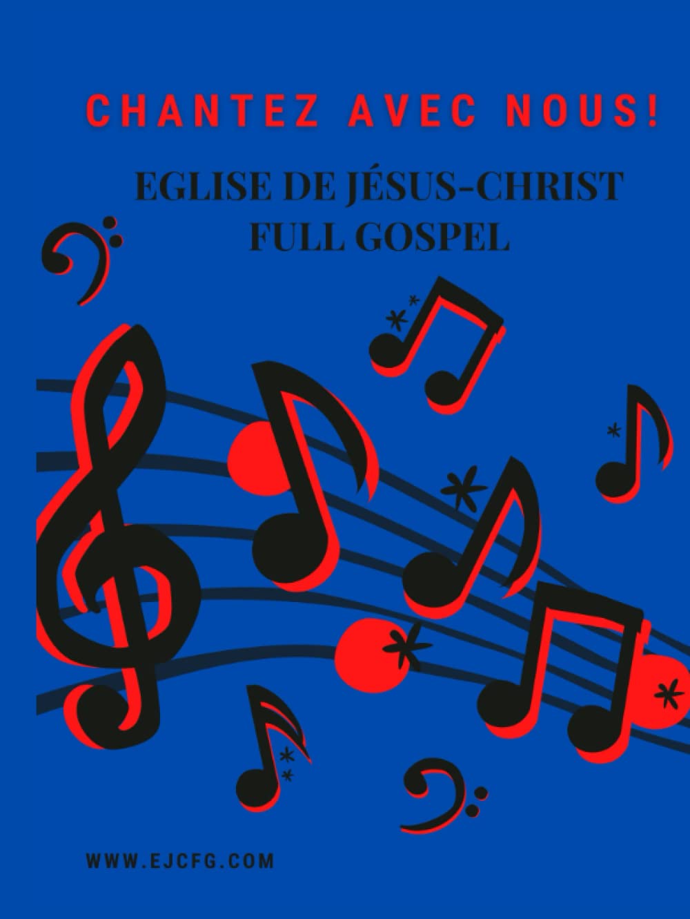 Amazon.com: Chantez Avec Nous!: Eglise De Jesus-Christ Full Gospel ...