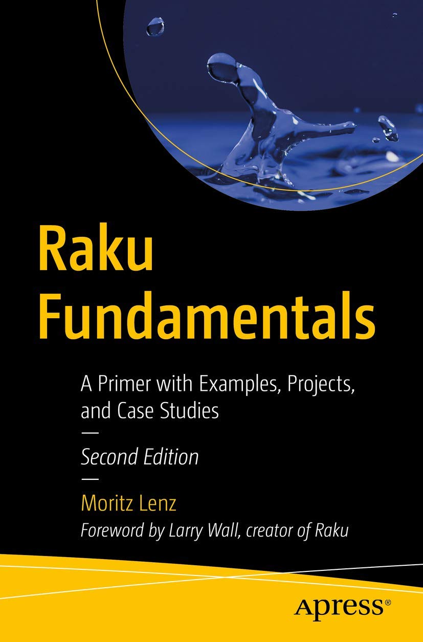 Amazon | Raku Fundamentals: A Primer with Examples, Projects, and Case ...