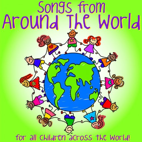 Amazon.com: Songs from Around the World (For All Children Across the ...