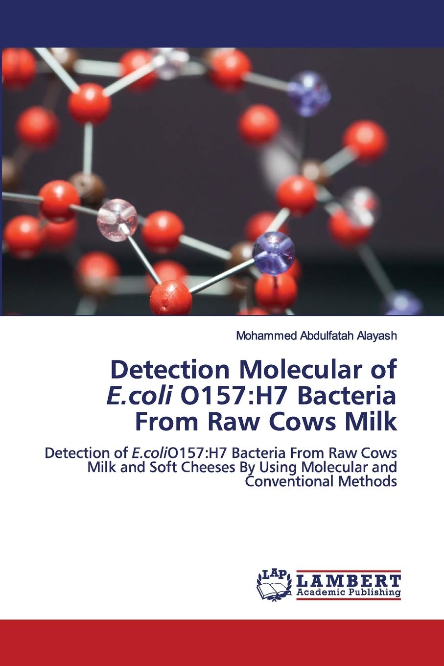 Buy Detection Molecular of E.coli O157:H7 Bacteria From Raw Cows Milk ...