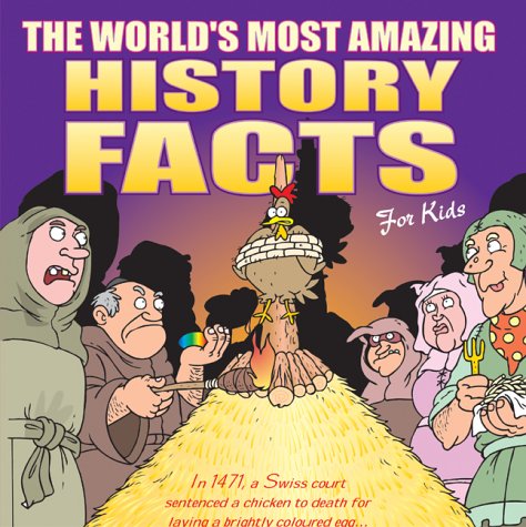 Worlds Most Amazing History Facts Kids: Amazon.co.uk: Guy Campbell ...
