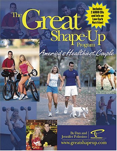 The Great Shape-Up Program with Audio CDs: Polimino, Dan, Polimino, Jennifer: 9780975354407 ...