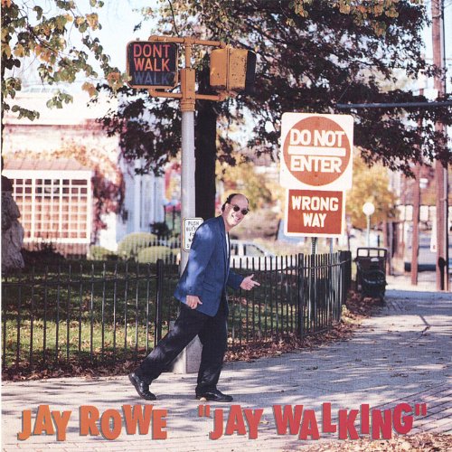 Amazon Music - Jay RoweのJay Walking - Amazon.co.jp
