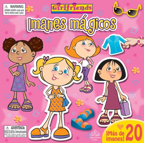 Imanes magicos: Girlfriends: Magical Magnets: Girlfriends, Spanish ...
