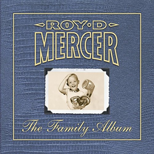 Play The Family Album by Roy D. Mercer on Amazon Music