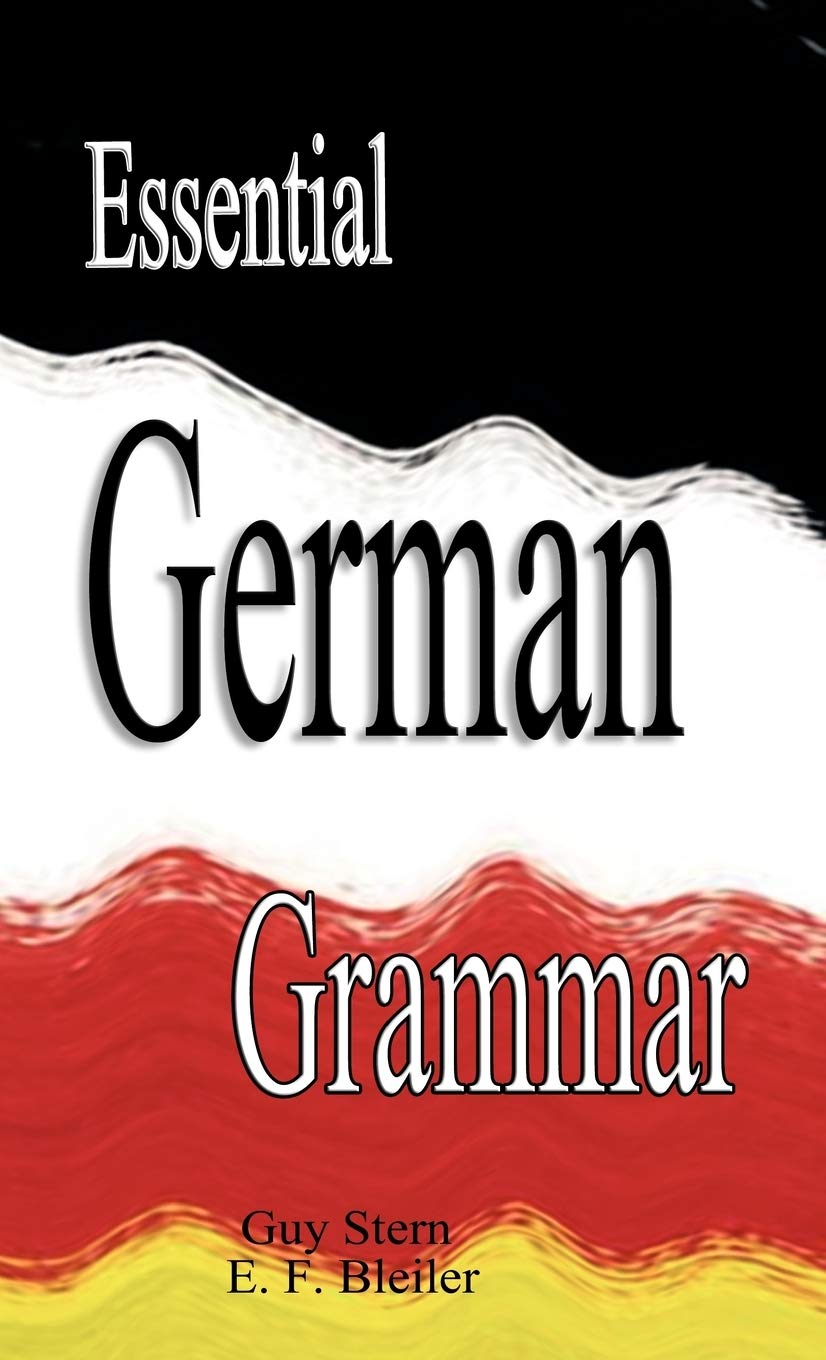 Amazon.com: Essential German Grammar: 9789562914512: Stern, Guy ...