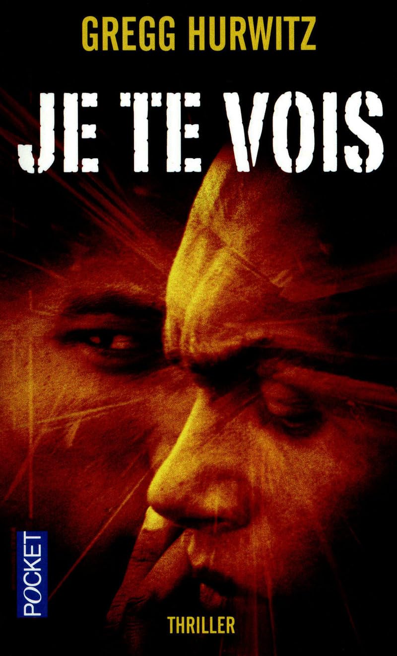 Amazon.com: Je te vois: 9782266200745: Gregg Hurwitz: Books