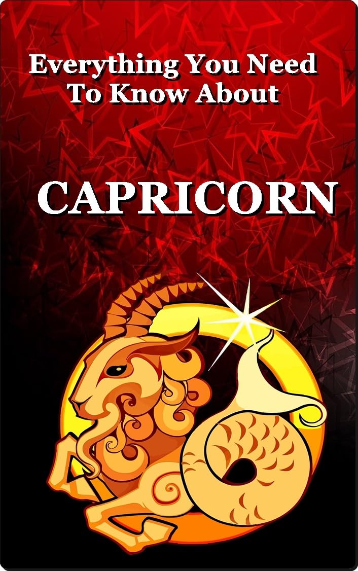 Everything You Need to Know About Capricorn - Kindle edition by Dornan ...