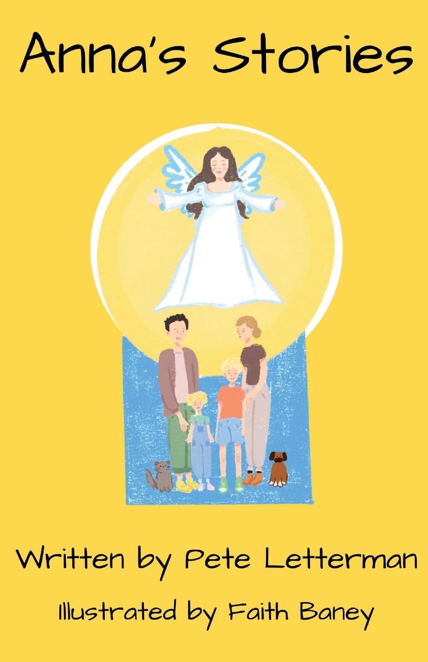 Amazon.com: Anna's Stories: 9781955514361: Letterman, Pete, Baney ...