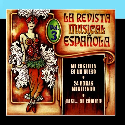 Various Artists - La Revista Musical Española Vol. 3 - Amazon.com Music
