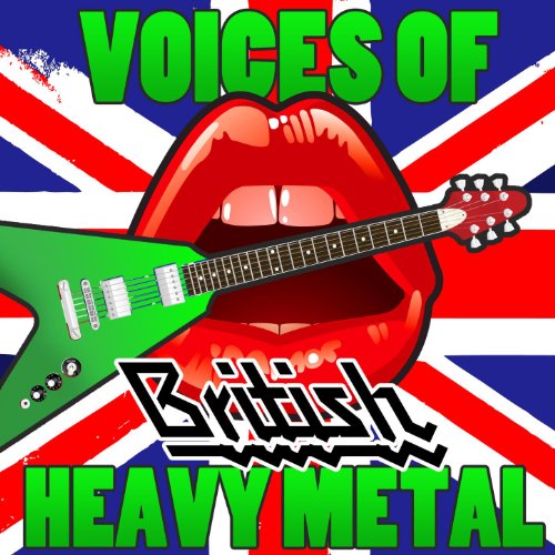 Play Voices Of British Heavy Metal by VARIOUS ARTISTS on Amazon Music