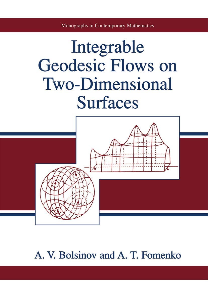 Integrable Geodesic Flows on Two-Dimensional Surfaces (Monographs in ...