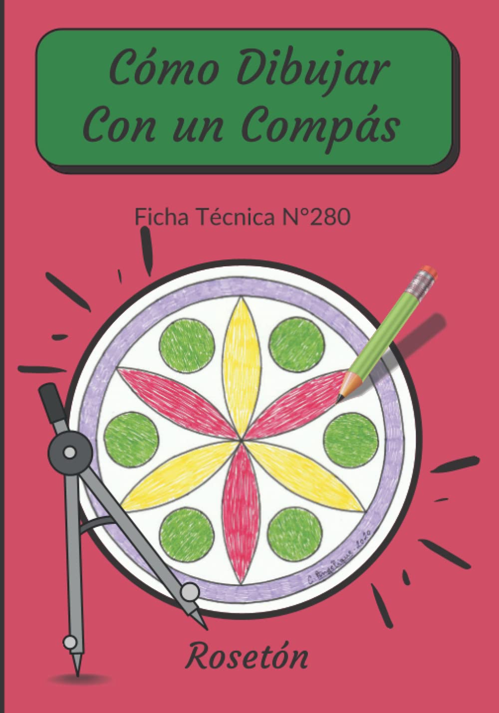 Como Dibujar Con Un Compas Ficha Tecnica N 280 Roseton | Desertcart Bahamas