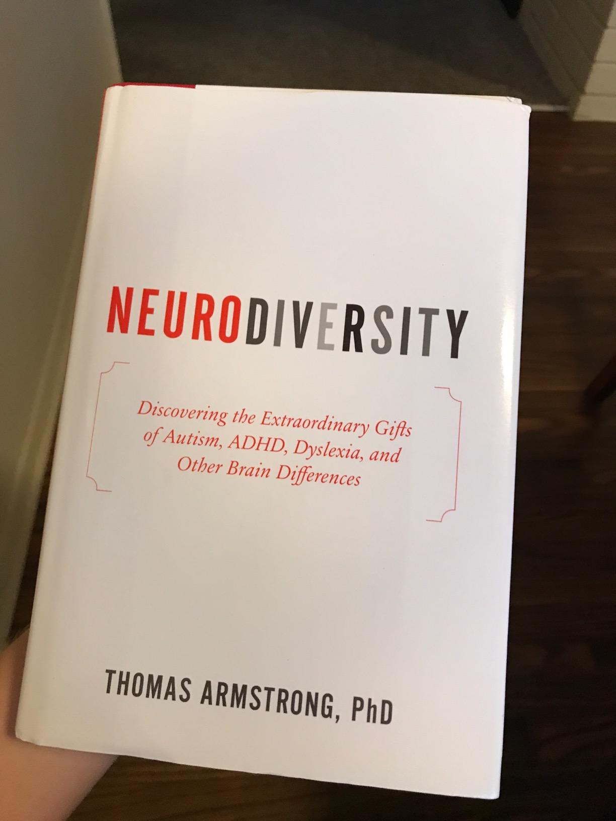 Neurodiversity: Discovering the Extraordinary Gifts of Autism, ADHD ...
