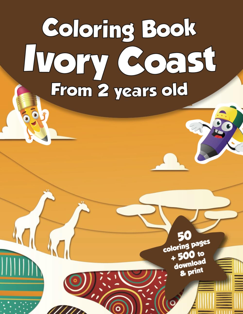 Coloring book for kids - Ivory Coast (from 2 years old): 50 coloring ...