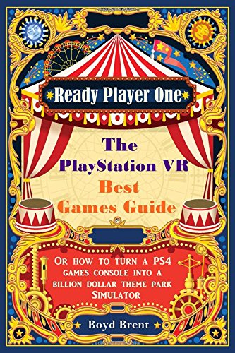 Ready Player One - The Playstation VR Best Games Guide: or how to turn ...