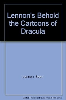 Amazon | Lennon's Behold the Cartoons of Dracula | Lennon, Sean ...