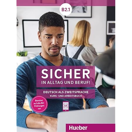 Sicher! B2/2: Deutsch als Fremdsprache / Kurs- und Arbeitsbuch mit CD ...